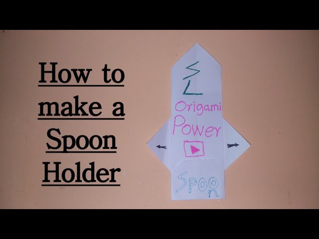 How to make a Origami Spoon Holder by SL ORIGAMI POWER (6 months ago ...